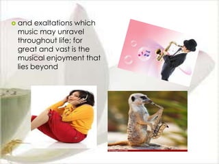 What is music and its objectives? | PPTX