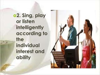 What is music and its objectives? | PPTX