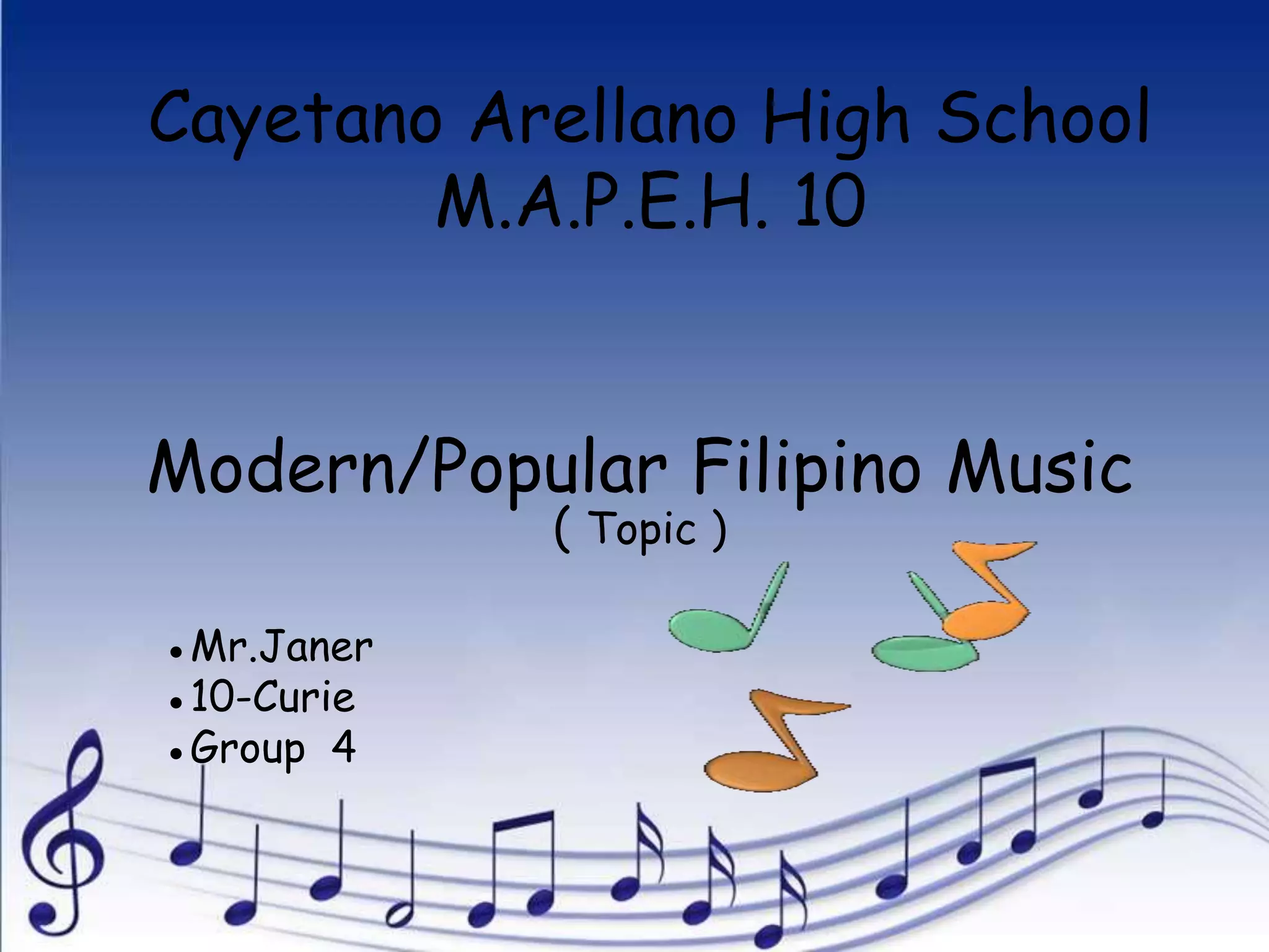 Mapeh 10 curie - group 4 | PPT