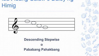 MAPEH 4 - Daloy ng Himig.pptx