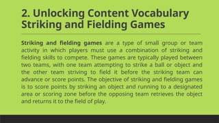 MAPEH 5 : key Consept of Striking and Fielding.pptx