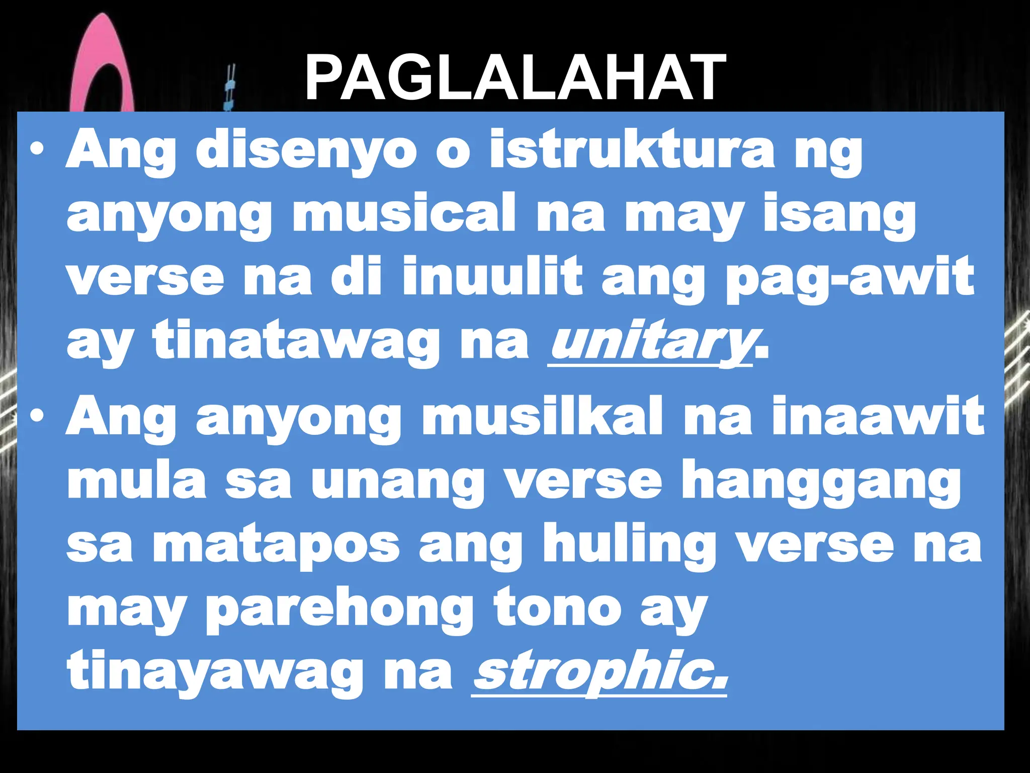 MAPEH 5 - MUSIC PPT Q3 - Aralin 1 - Disenyo O Istruktura Ng Anyong ...