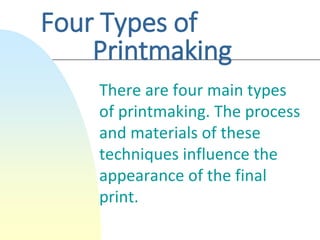 MAPEH 6 - ARTS PPT Q3 - Printmaking Types.pptx