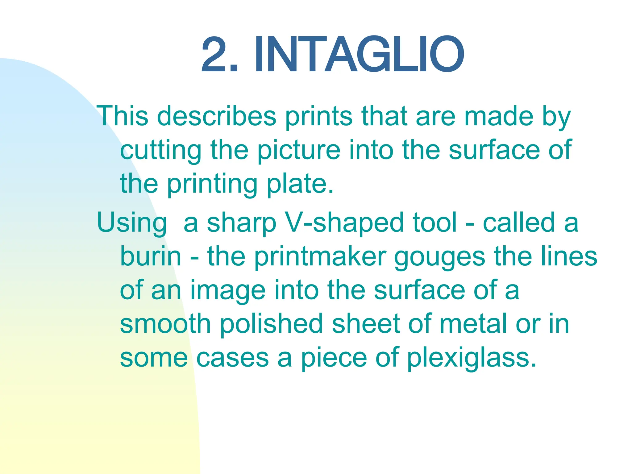 MAPEH 6 - ARTS PPT Q3 - Printmaking Types.ppt.pptx