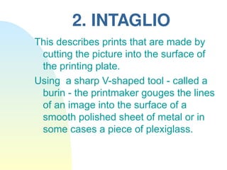 MAPEH 6 - ARTS PPT Q3 - Printmaking Types.ppt