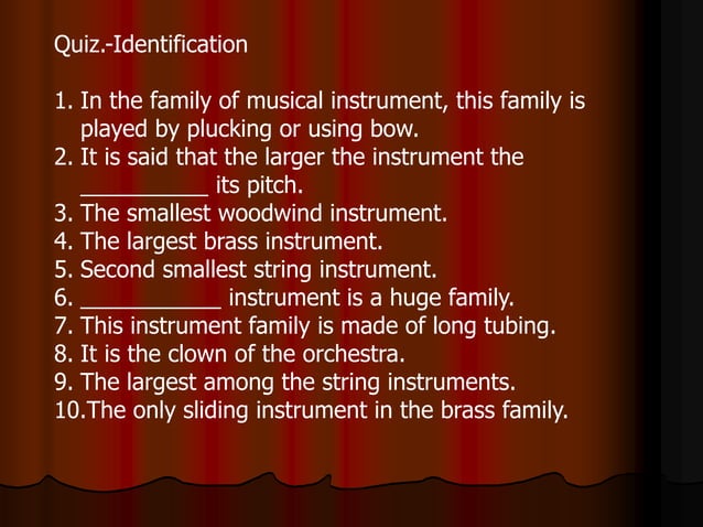 MAPEH 6 - MUSIC PPT Q3 - Musical Instruments 1.ppt