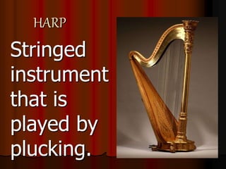 MAPEH 6 - MUSIC PPT Q3 - Musical Instruments 1.ppt