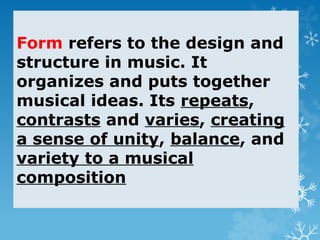 MAPEH 6 - MUSIC PPT Q3 W2 - Structure of Musical Form.pptx