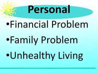 what are the major problems in our personal life,community,environments ...