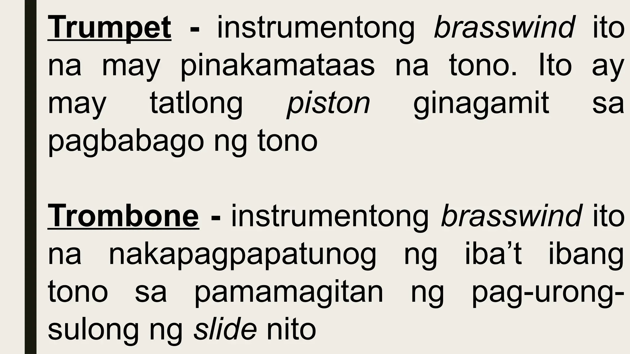 MAPEH 6 PPT Q3 - MUSIC - Musical Instruments Part 1.pptx
