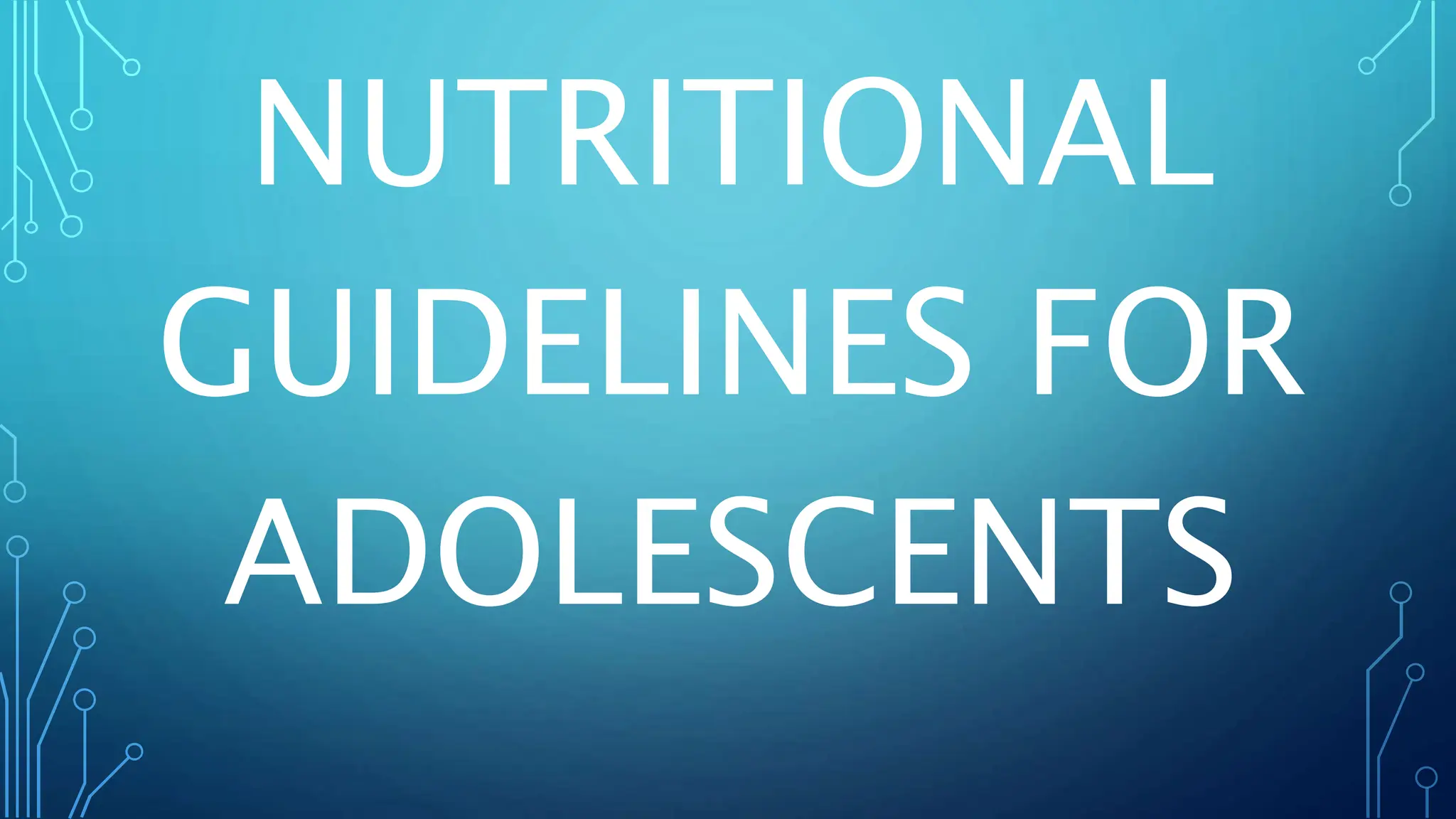 Nutrition for adolescents (MAPEH 7).pptx