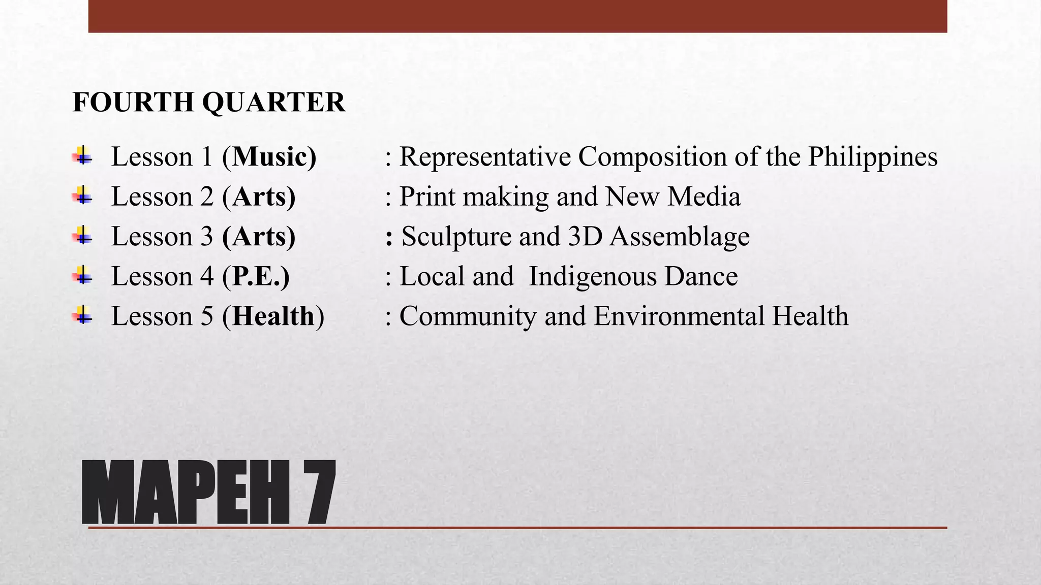 MAPEH 7 -COURSE OUTLINE - Copy.pptx