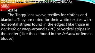 Arts and Crafts of Luzon ( Highlands and Lowlands ) | PPTX