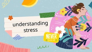 MAPEH 7 MENTAL HEALTH AND UNDERSTANDING STRESS | PPTX