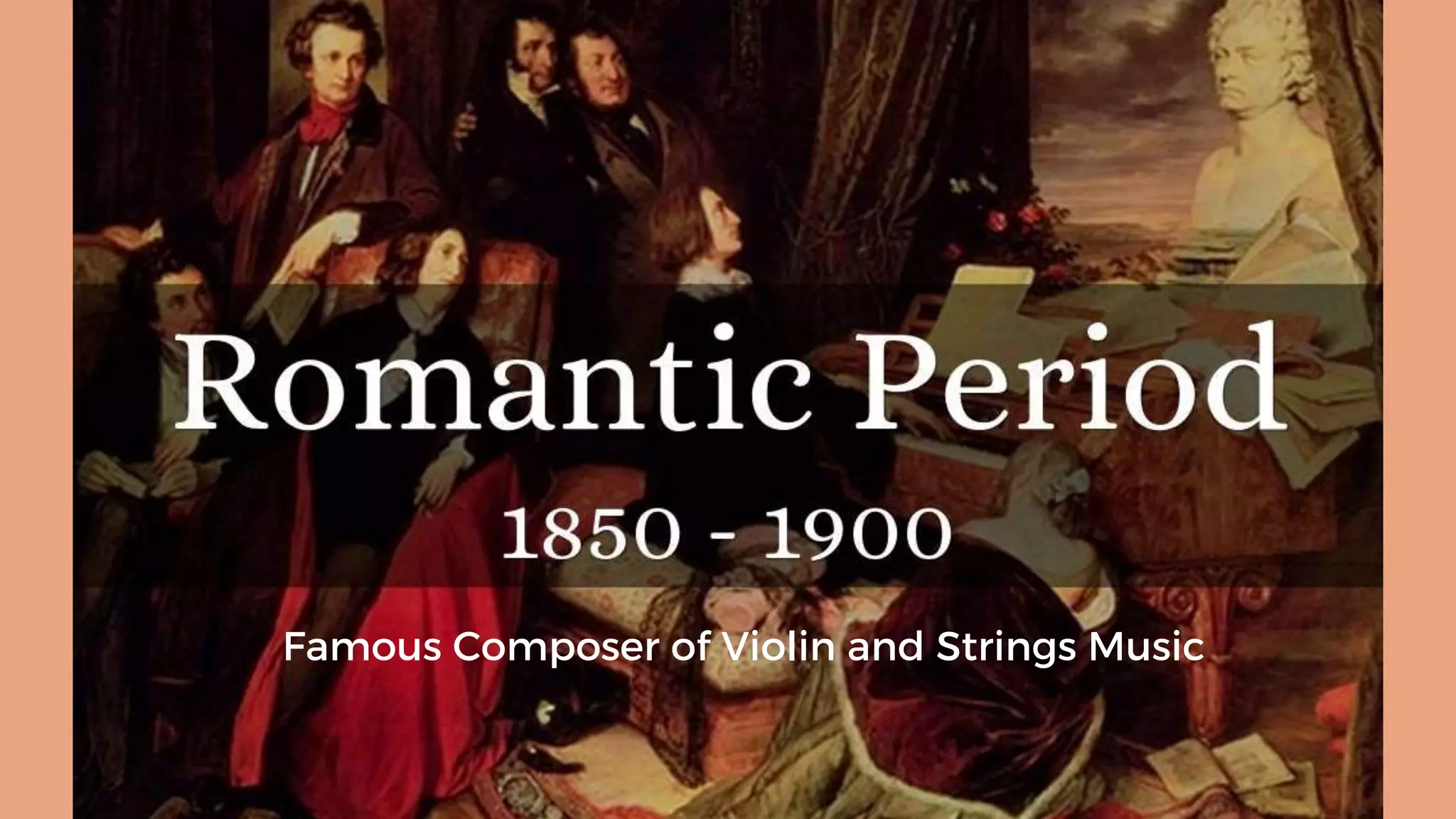 MAPEH 9 - Romantic Period.pptx