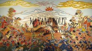 MAPEH (ARTS) Grade 8-NARRA, Wayang Kulit | PPTX