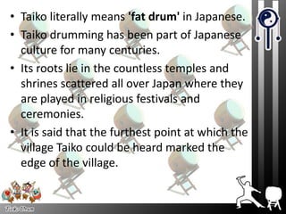 Mapeh grade 8 - Q4 Taiko Drum | PDF