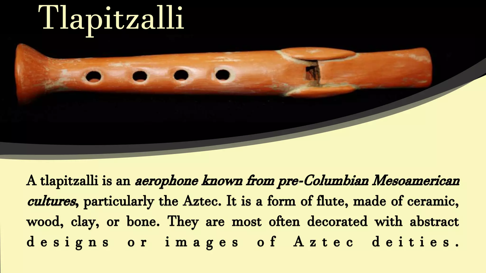 Aztec & Mayan instument.pptx