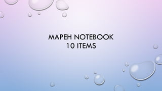 MAPEH NOTEBOOK grade three lesson today.pptx