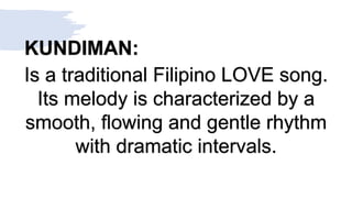 MAPEH 7 Q1 Folksongs and Kundiman vr 1.pptx