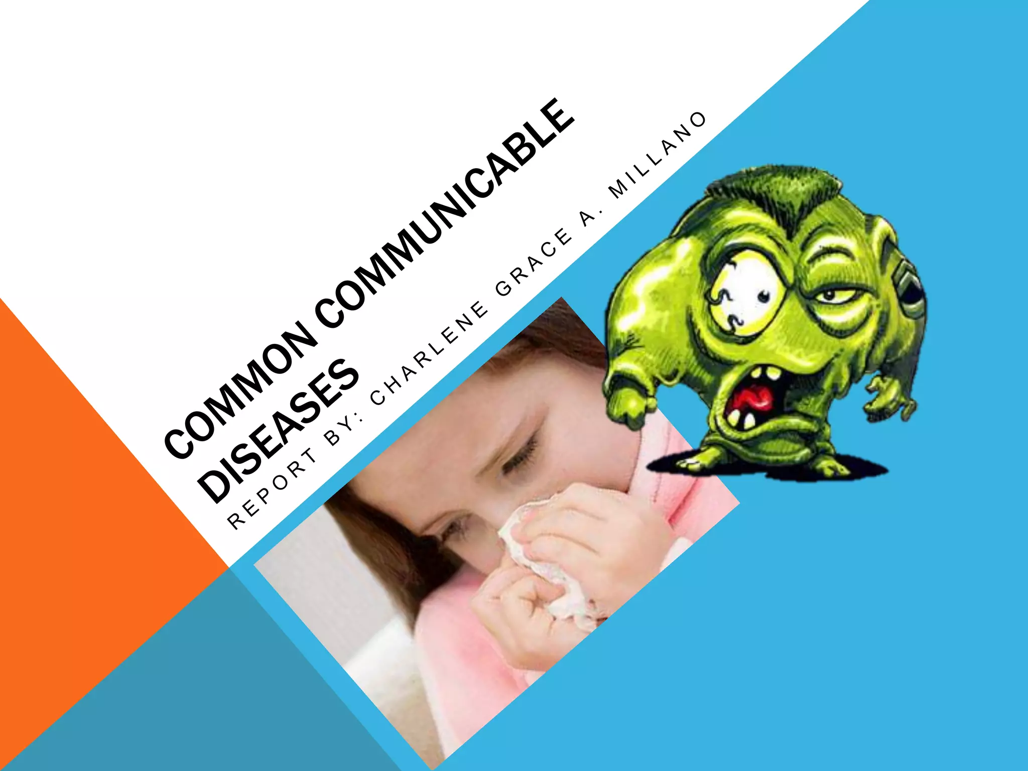 Most Common Communicable Diseases | PPTX