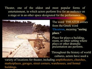 Dance, Theater and Cinema - MAPEH | PPTX