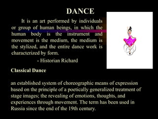 Dance, Theater and Cinema - MAPEH | PPTX