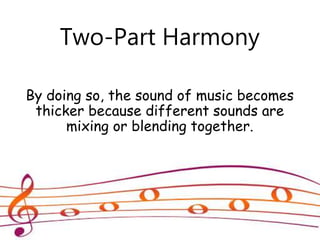 MAPEH_September_19_U3_LESSON 3-Two-Part-Harmony.pptx