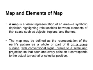 Map and Map Elements by Prof. Nazmun Nahar | PPT