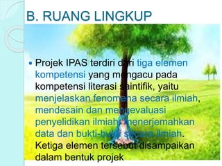Berisi MAta PELAJARAN PROJECT IPAS KLAS X SMK | PPTX