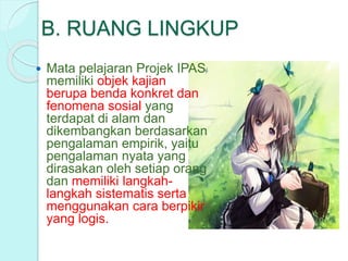Berisi MAta PELAJARAN PROJECT IPAS KLAS X SMK | PPTX