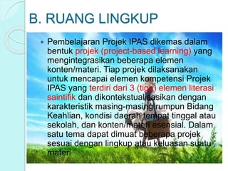 Berisi MAta PELAJARAN PROJECT IPAS KLAS X SMK | PPTX