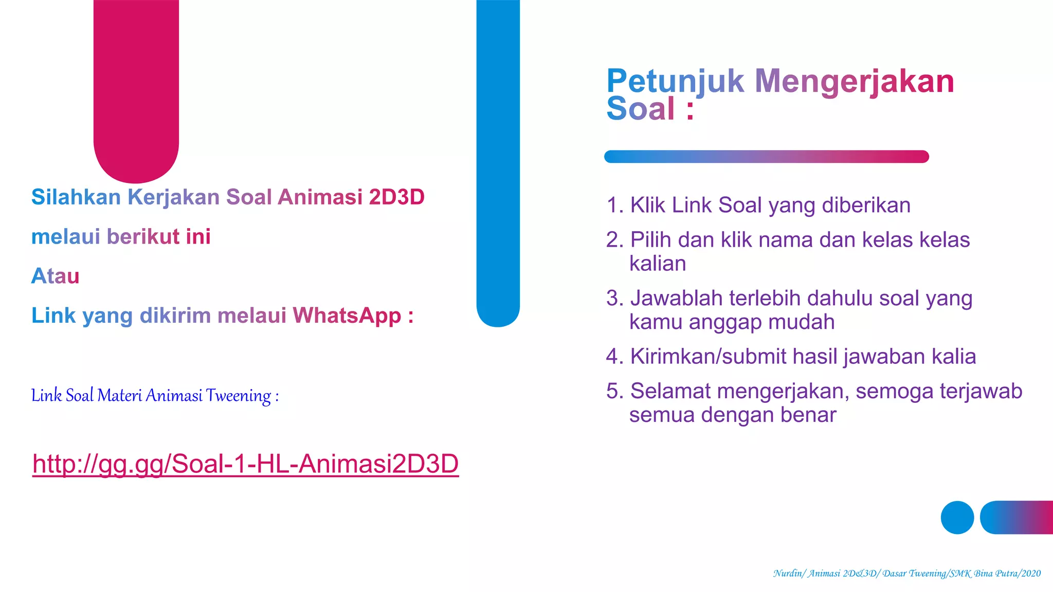 Mapel Teknik Animasi 2D dan 3D XI MM Materi Animasi Motion Tweening.pptx