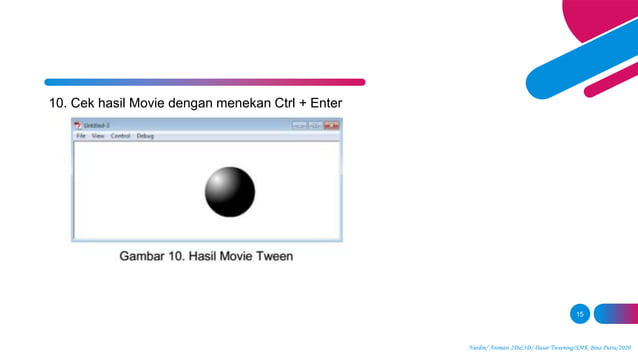 Mapel Teknik Animasi 2D dan 3D XI MM Materi Animasi Motion Tweening.pptx