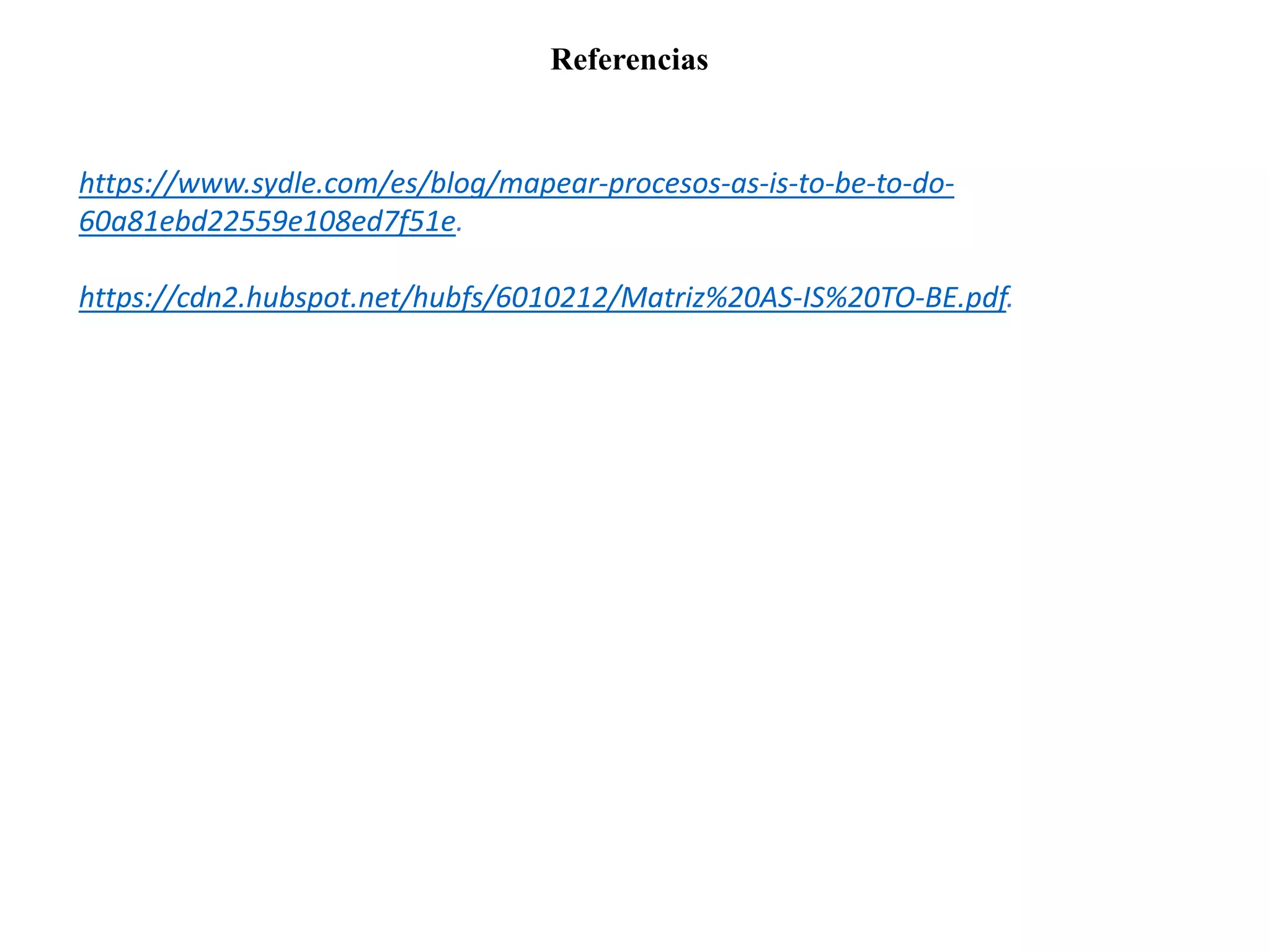MAPEO DE LOS PROCESOS AS IS, TO BE.pptx