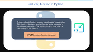 Map, Filter and Reduce In Python | PPT