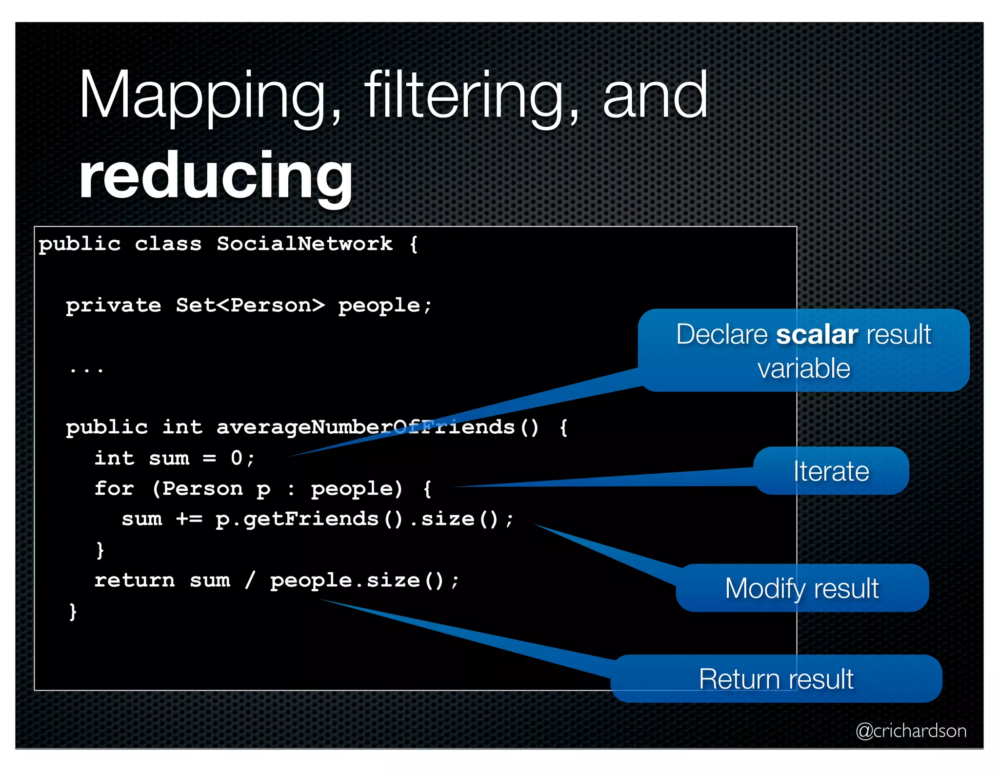 Map, flatmap and reduce are your new best friends (javaone, svcc) | PPT