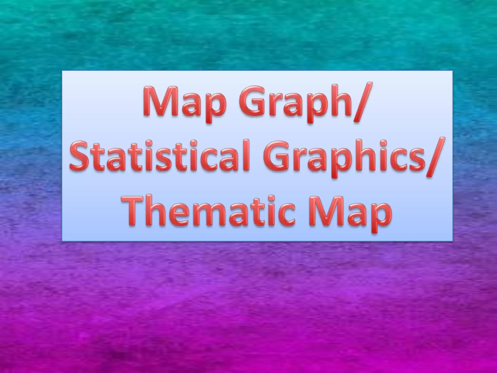 Map graph for Statistics | PPT