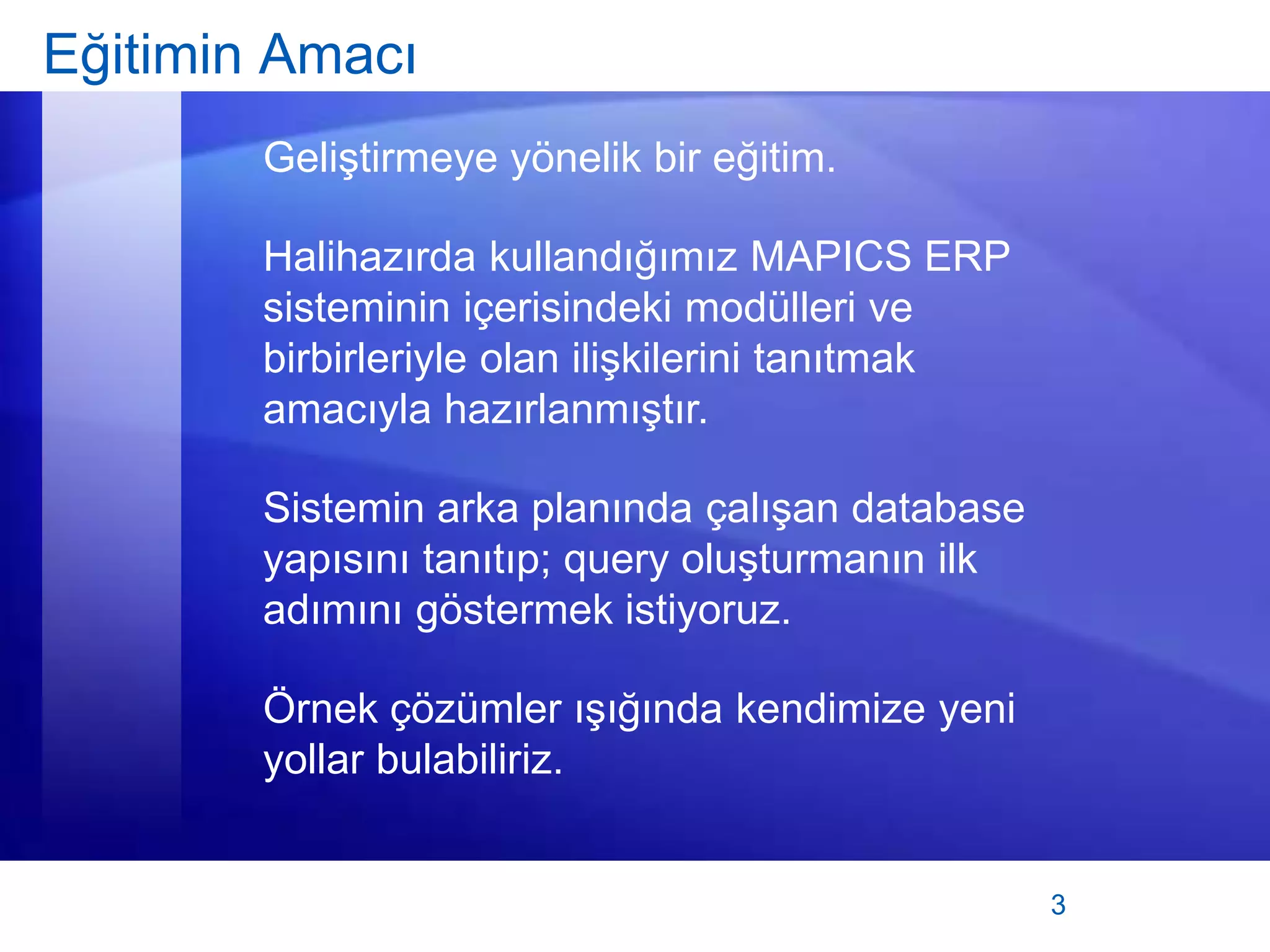 MAPICS modules and database structures | PPTX