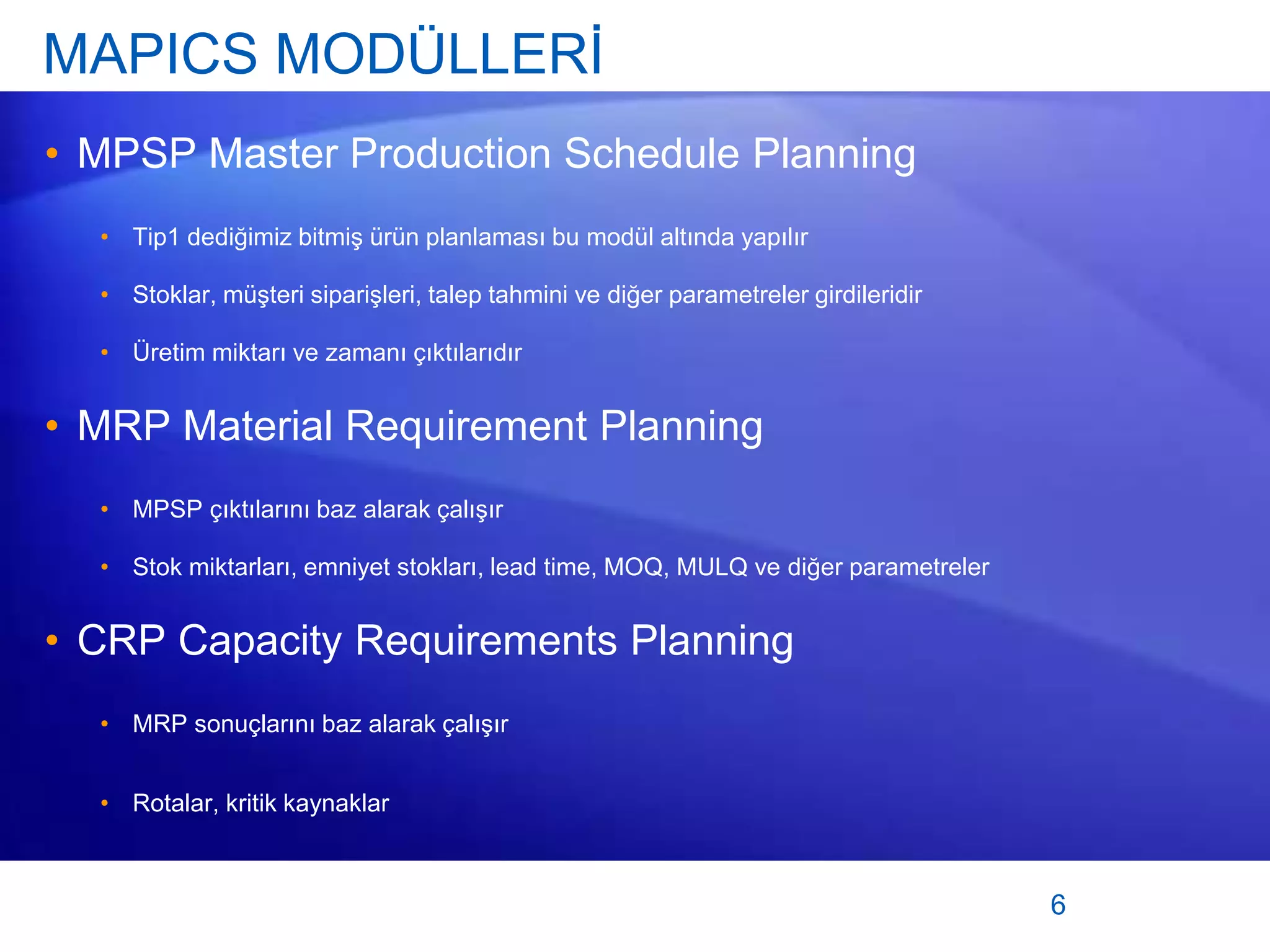 MAPICS modules and database structures | PPTX