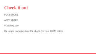 Mapillary for OpenStreetMap | PPTX