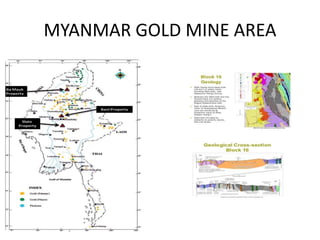 MAP & ILLUSTRATION TELLING THE STORY OF MYANMAR MINERALS DEPOSIT | PPTX