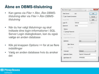 MapInfo Pro og SQL Server - Uden opgaver | PPT