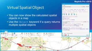 MapInfo Pro v2019: Improving the Way You Query | PPTX