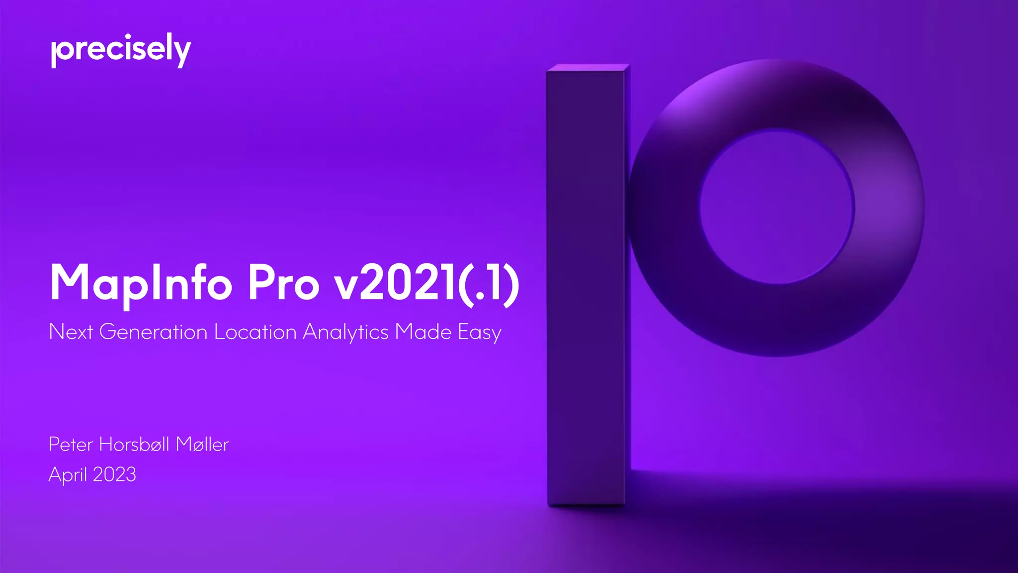 MapInfo Pro v12.5 to v2021.1 Overview | PPT