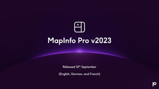 MapInfo Pro v2023: The Next Dimension in Spatial Analytics | PDF | Web ...