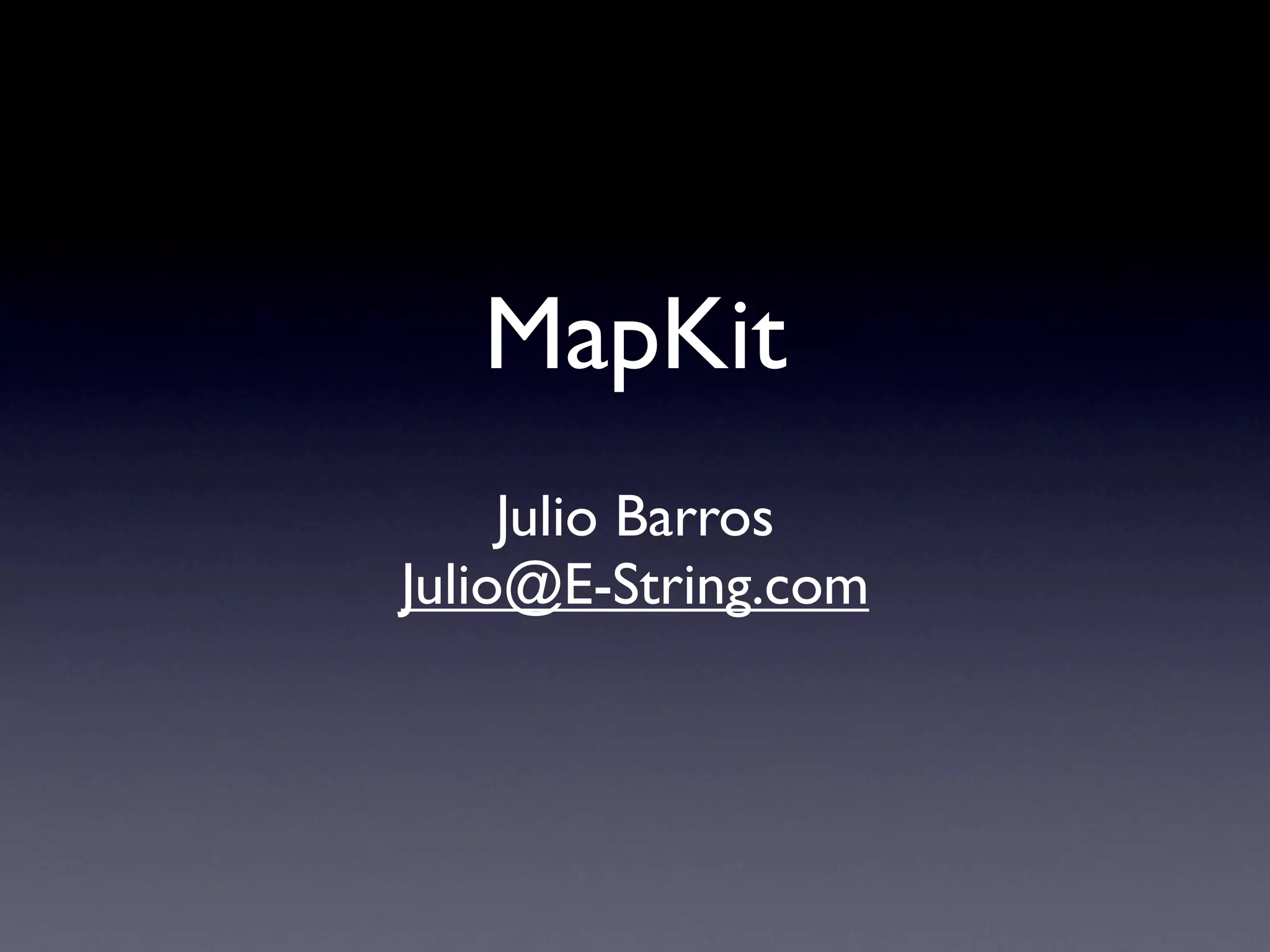 Getting Oriented With Mapkit Everything You Need To Get Started With The New Mapping Framework