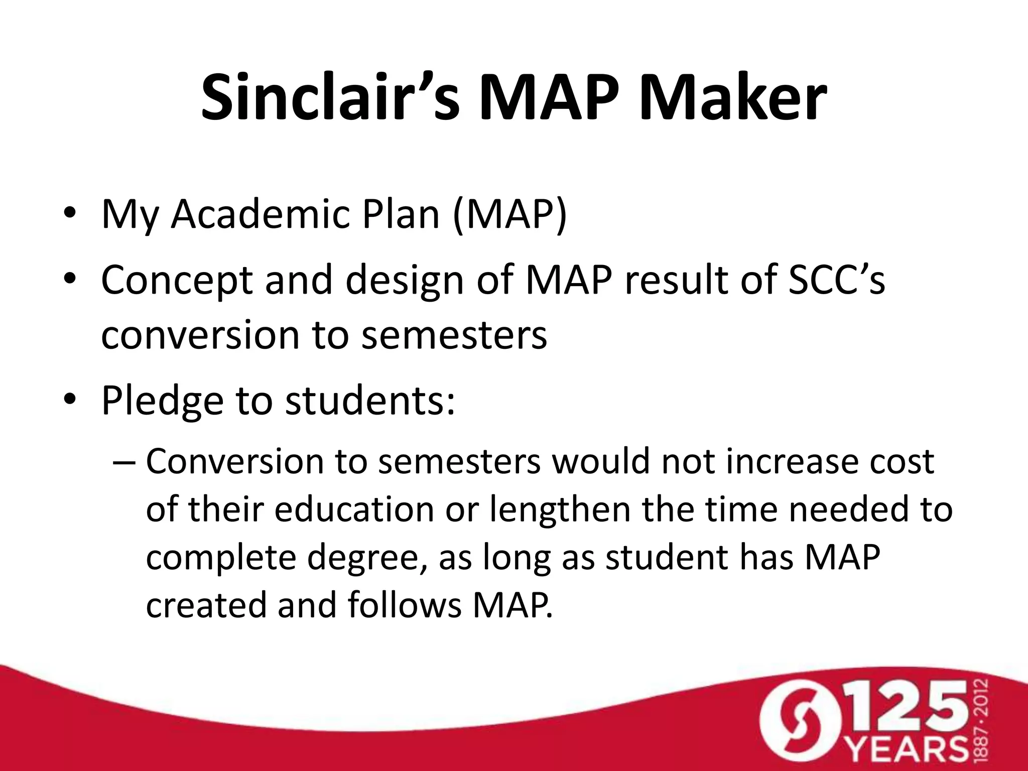 Sinclair Community College MAP presentation_3-21-2012 | PPTX