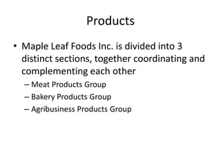 Maple leaf foods | PPTX