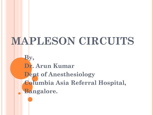Mapleson circuits | PPT | Lung and Respiratory Health | Diseases and ...